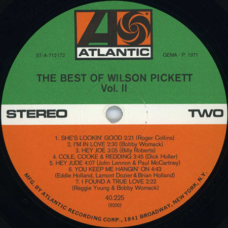 Wilson Pickett LP The Best Of Wilson Pickett Vol.II label Atlantic Records # 40 225 (SD 8290 ...