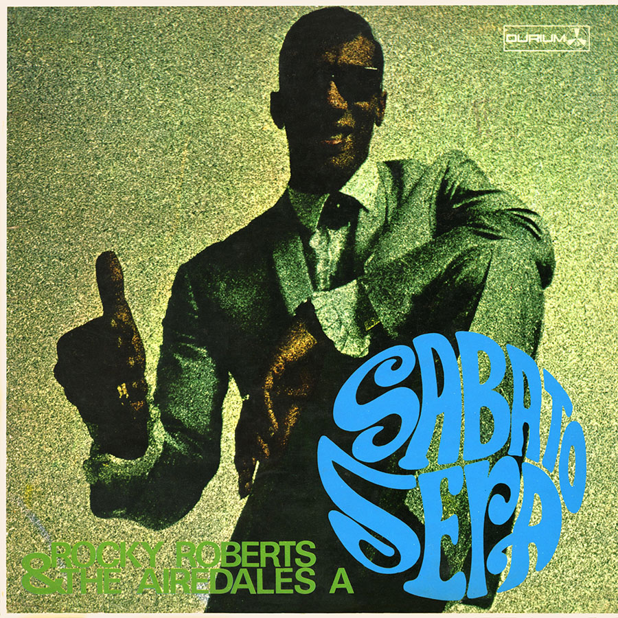 Rocky Roberts and The Airedales LP Sabato Sera, UK, 1967